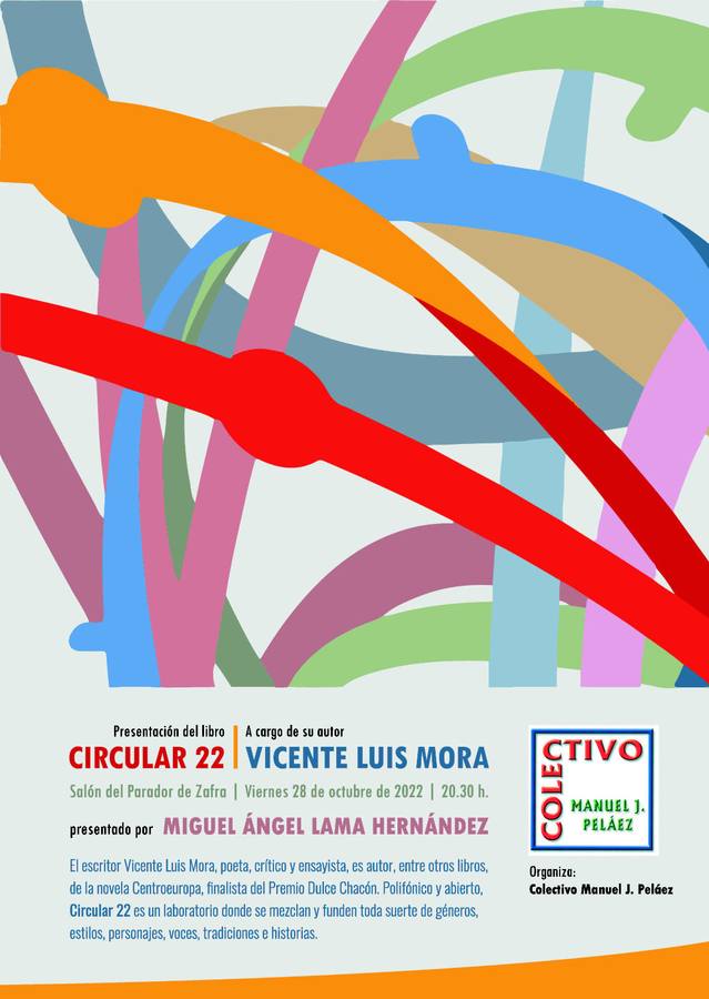 Vicente Luis Mora presenta en Zafra 'Circular 22' | Zafra - Hoy Vicente Luis Mora presenta en Zafra 'Circular 22' | Zafra - Hoy